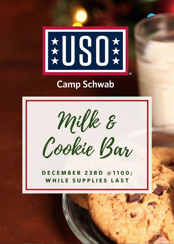 USO Schwab | Milk and Cookie Bar • USO Okinawa