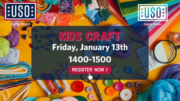 USO Camp Foster- Kid's Craft • USO Okinawa